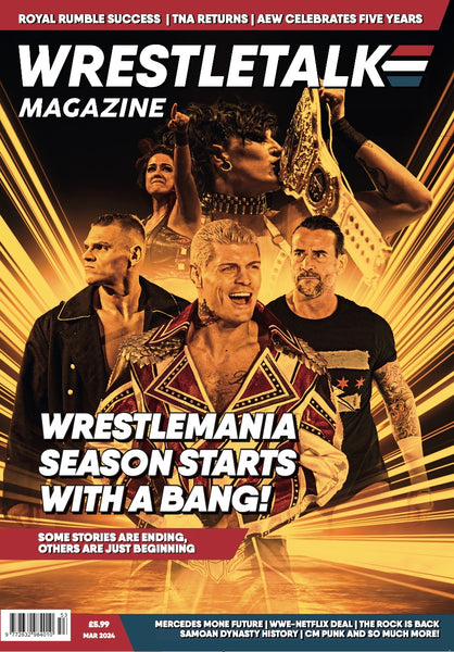 WrestleTalk Magazine Issue 53 (March 2024) - Digital Edition - WrestleShop