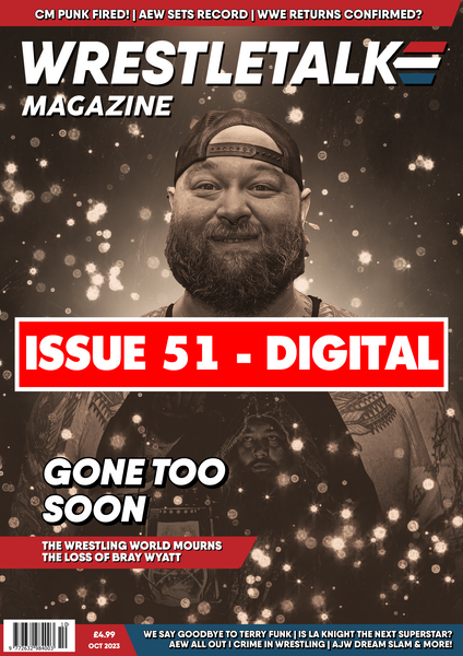 WrestleTalk Magazine Issue 51 (October 2023) - Digital Edition - WrestleShop