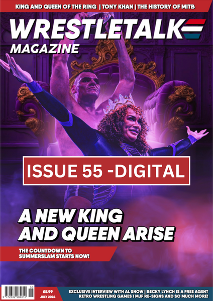 WrestleTalk Magazine Issue 55 (July 2024) - Digital Edition - WrestleShop